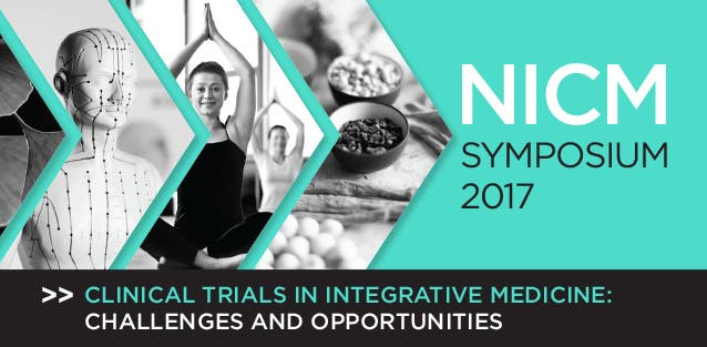 NICM Symposium: Clinical Trials in Integrative Medicine